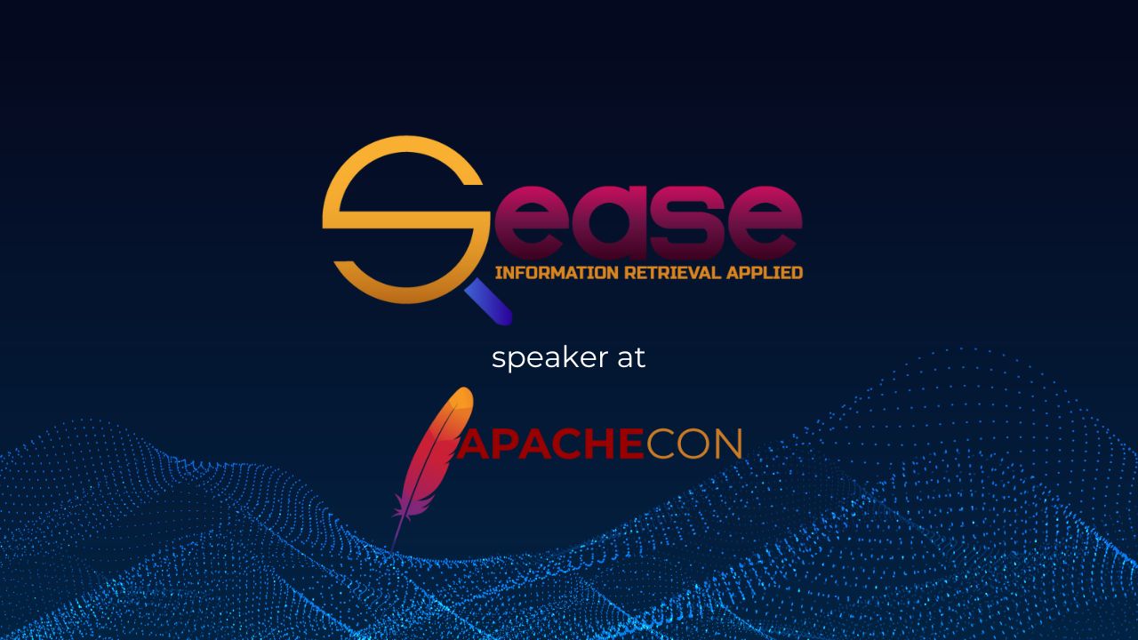 Sease at Apachecon 2016 - Sease | Information Retrieval Applied